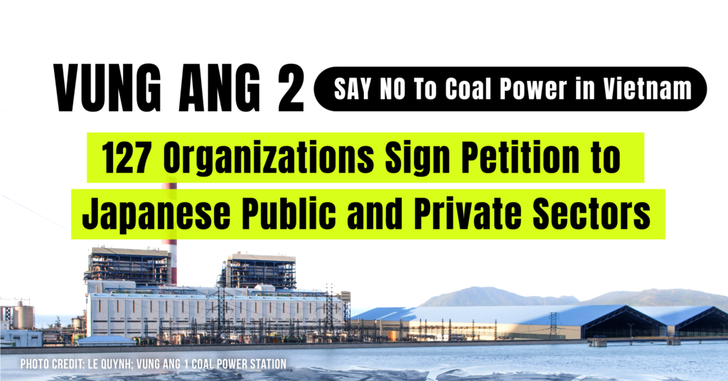 【Joint Press Release】Japan Must Not Support Vung Ang 2 Coal Power Plant ...